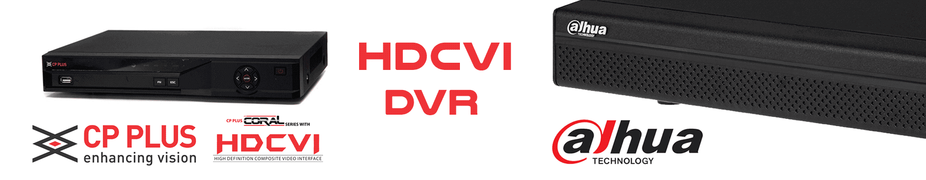 CCTV HDCVI DVR | CCTV Dubai | CCTV Sales and Installation Dubai