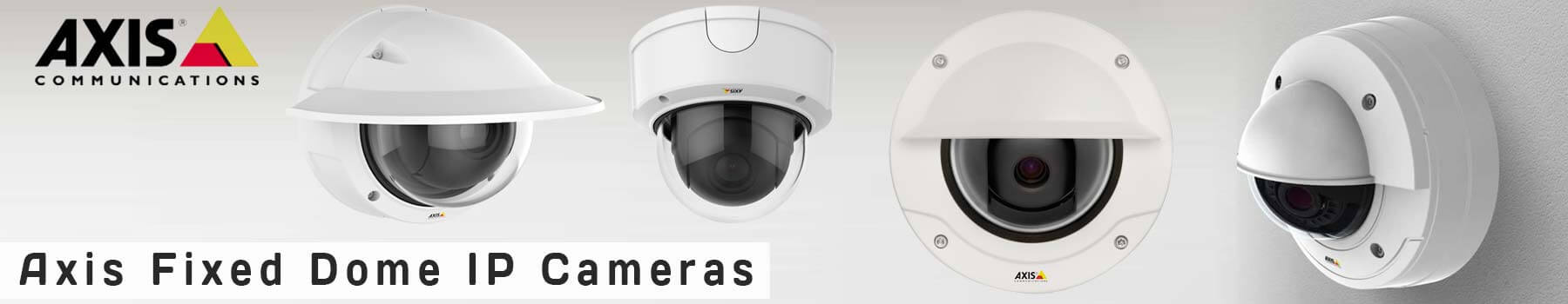Axis Fixed Dome IP Cameras | Axis IP Cameras Dubai, UAE